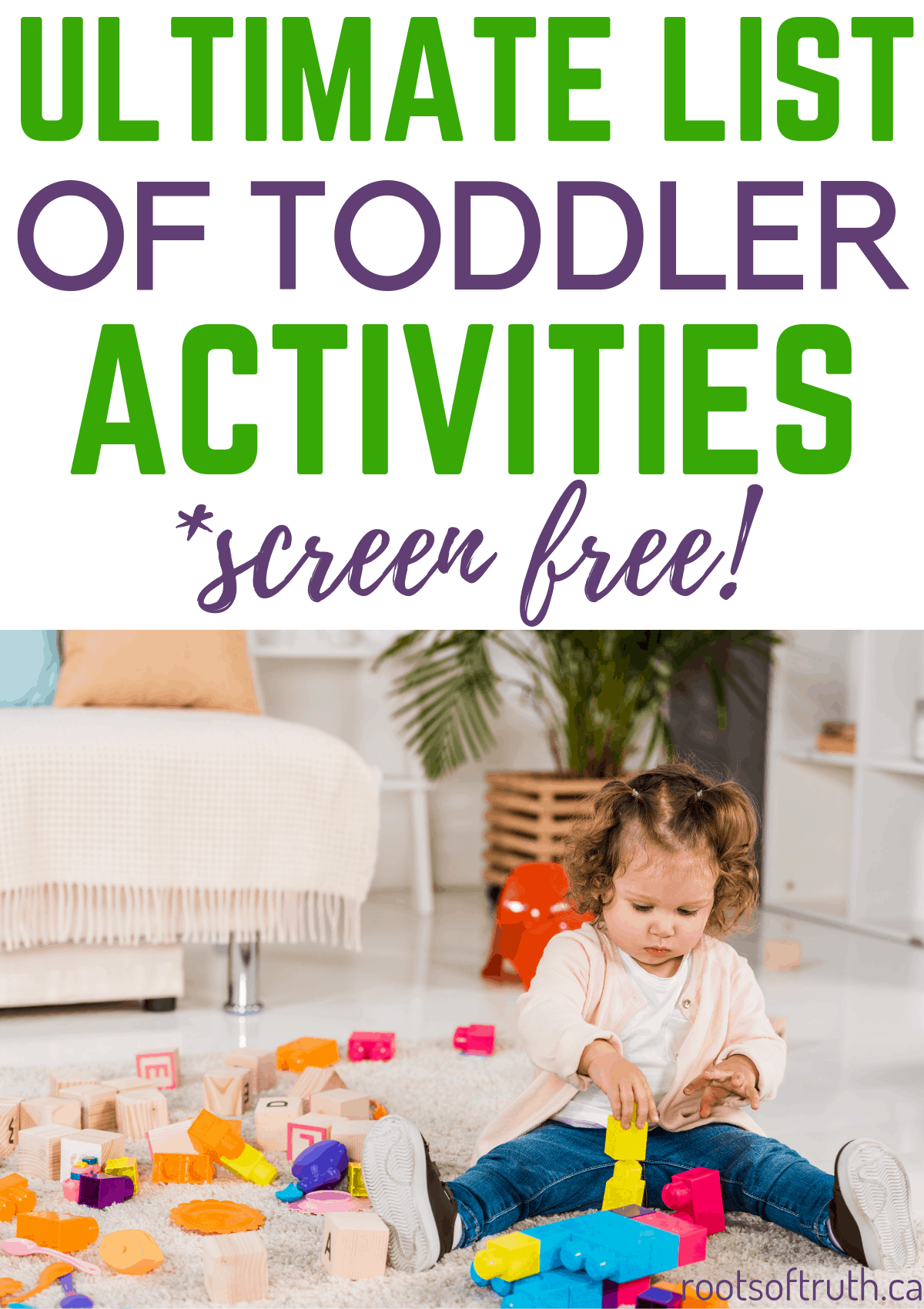 Ultimate List Of Toddler Activities