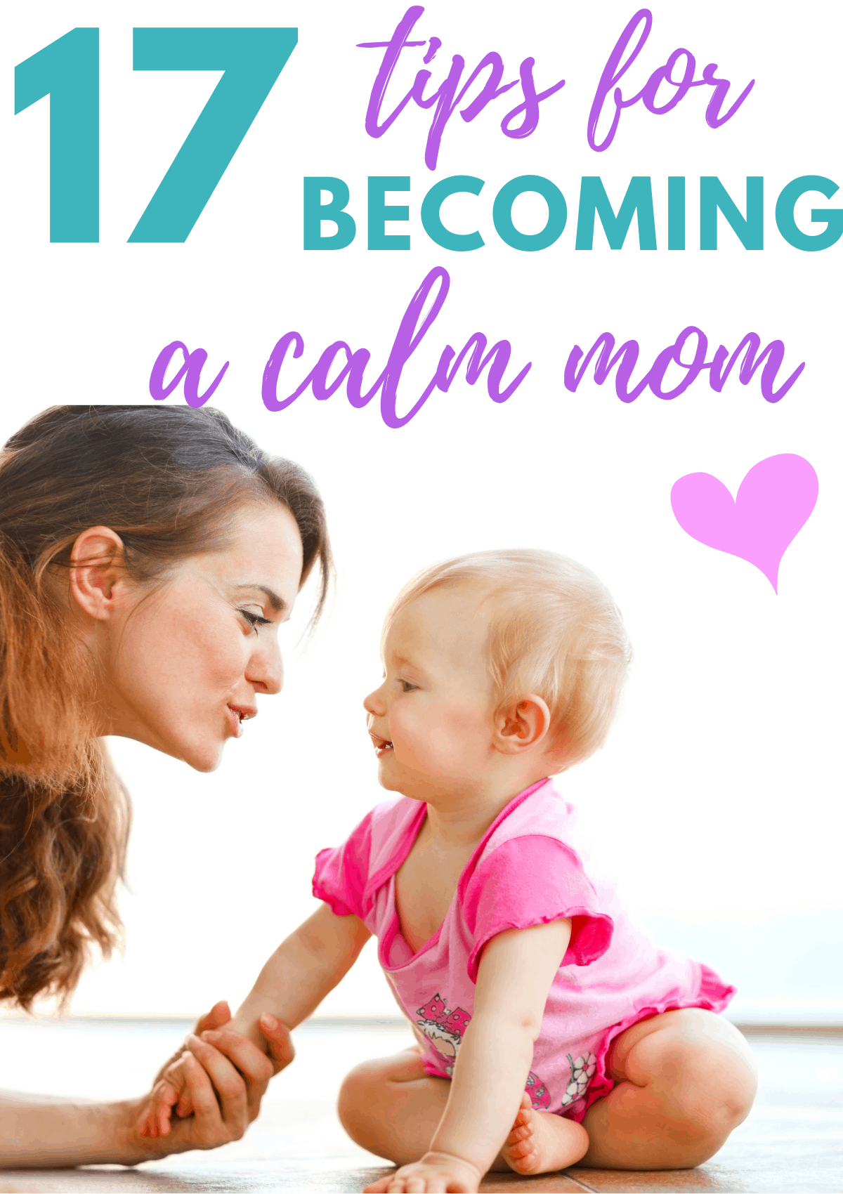 Best Tips For Becoming A Calm Mom