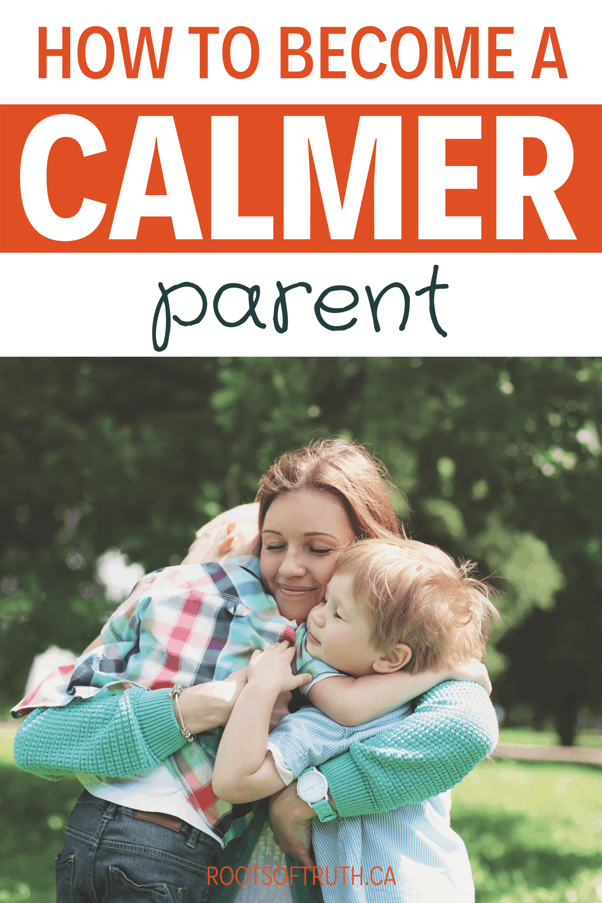 How To Be A Calmer Parent