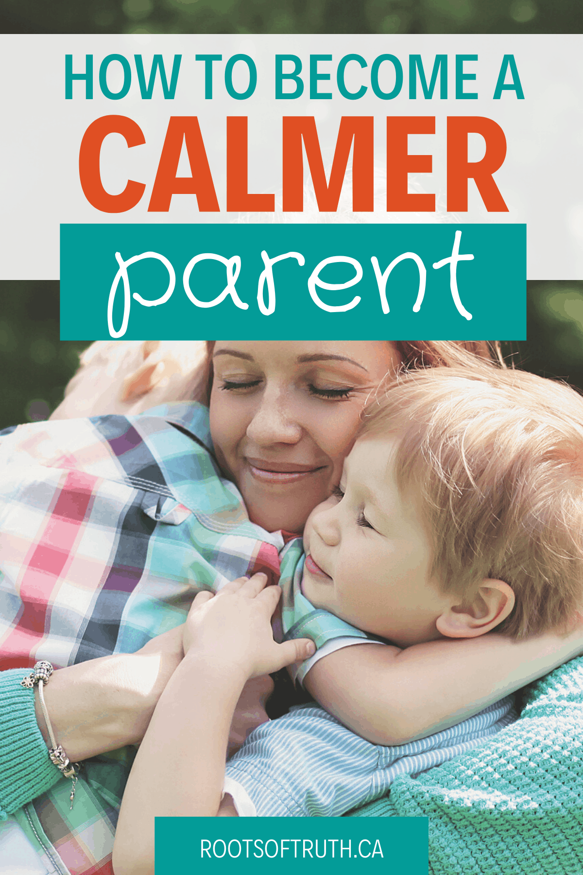 How To Be A Calmer Parent