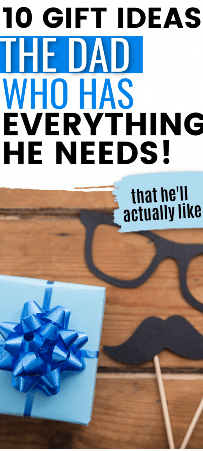 24 Unique Gifts For The Dad Who Wants Nothing