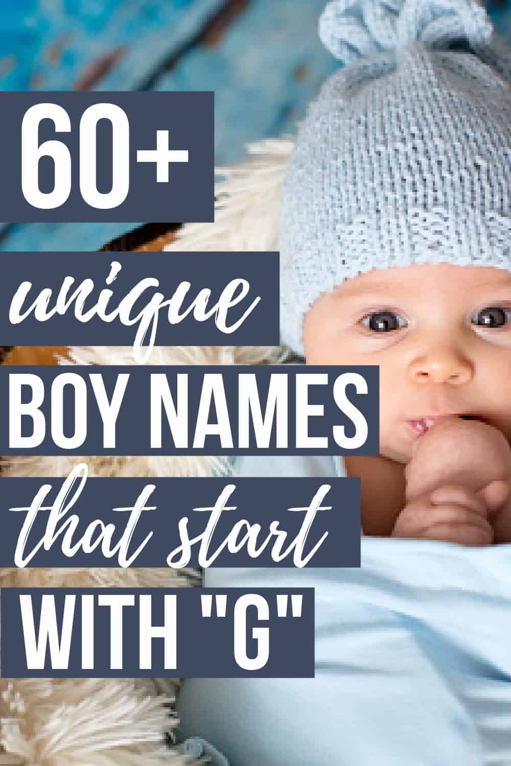 Unique Baby Boy Names That Start With G 2024 The Mommyhood Club Unique Baby Boy Names That Start With G 2024 The Mommyhood Club