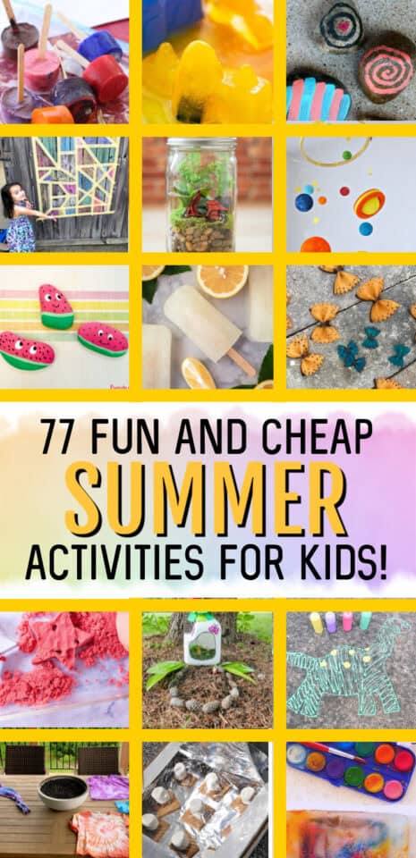 77 Fun and Cheap Summer Activities for Kids {beat the summer boredom ...