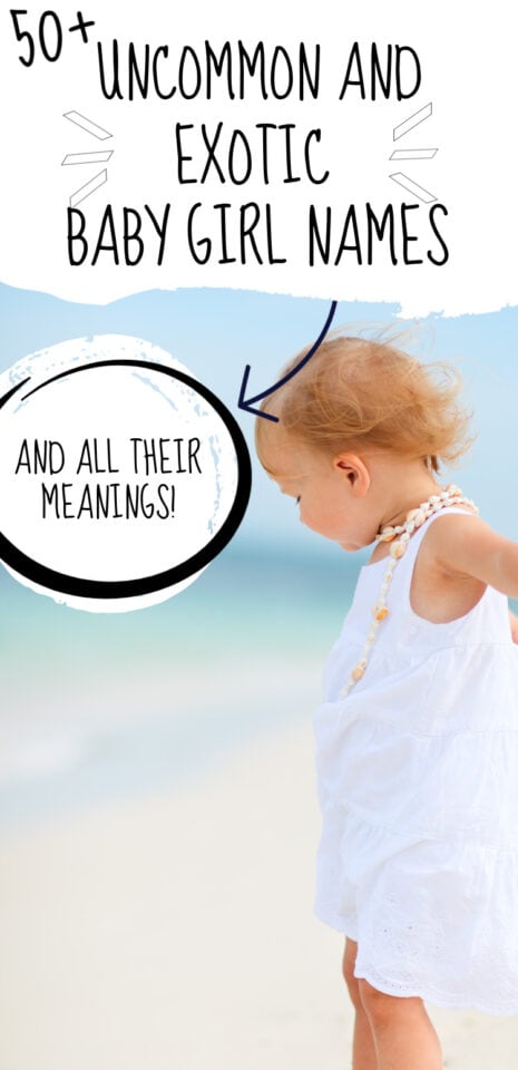 50 Exotic Baby Girl Names | 2025 The Mommyhood Club
