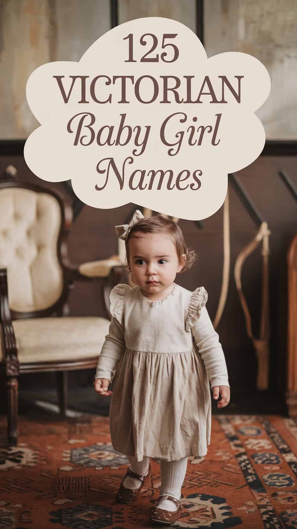 125 Victorian Baby Girl Names {from the 1800s} | The Mommyhood Club 2025