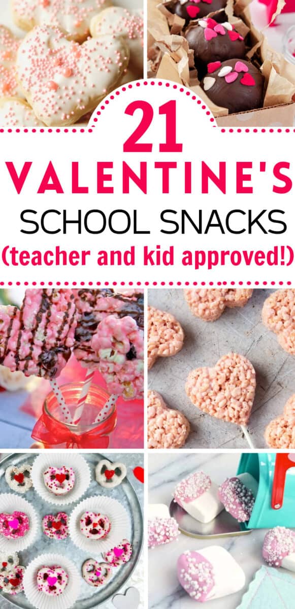 21 Cute Valentine's Day Snacks for School