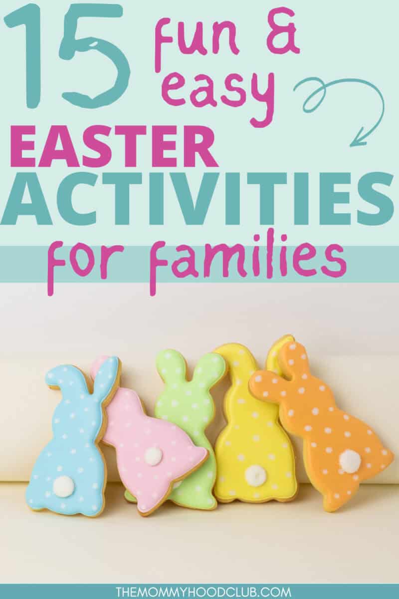 15 Fun and Easy Easter Activities for Families | The Mommyhood Club 2025
