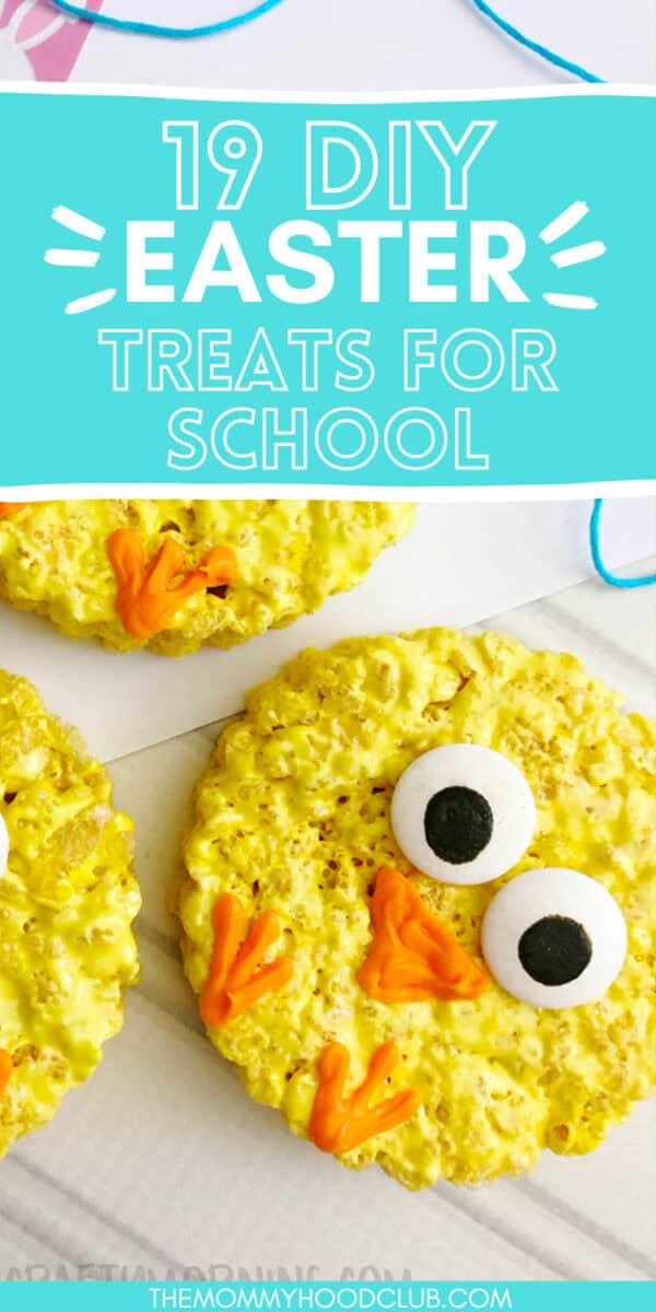 19 DIY Easter Treats for School | The Mommyhood Club 2026