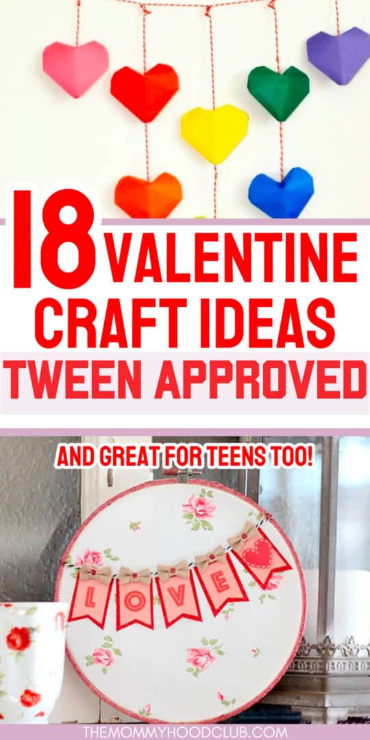 Valentine's Crafts for Teens and Tweens | 2025