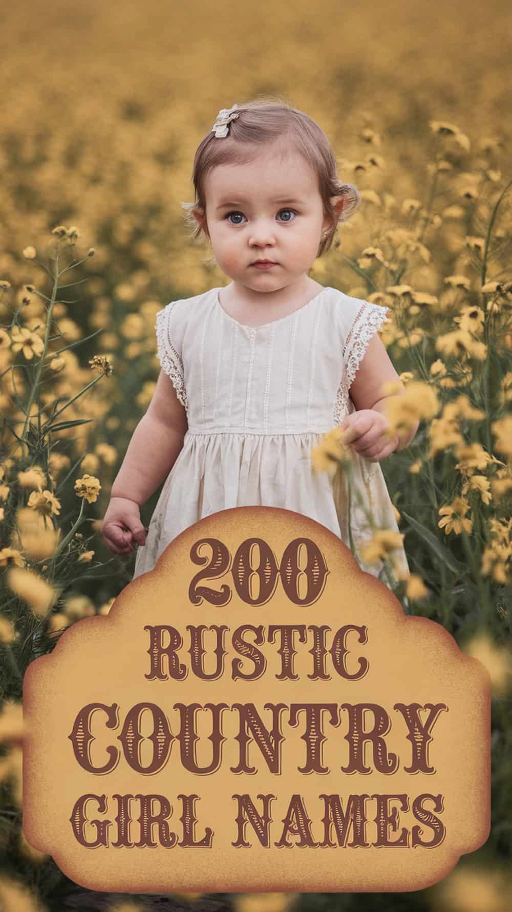 200 Country Girl Names {rustic baby girl names for your Southern Belle ...