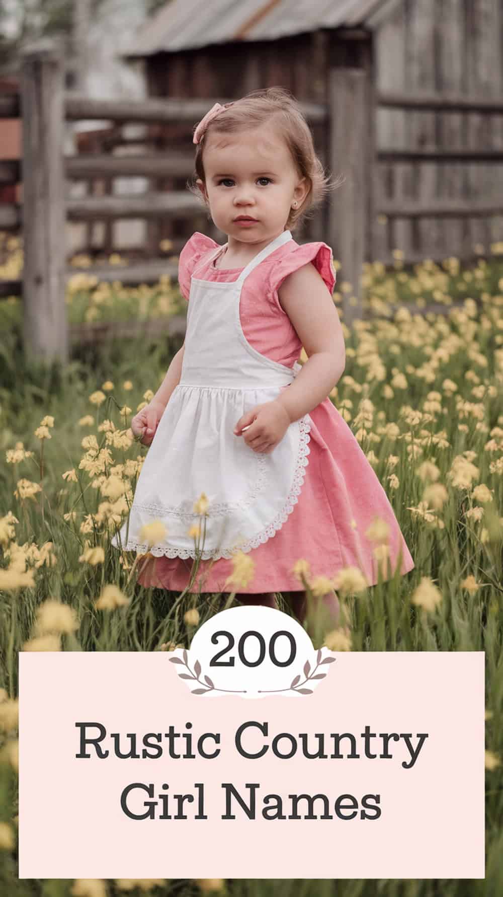 200 Country Girl Names {rustic baby girl names for your Southern Belle ...
