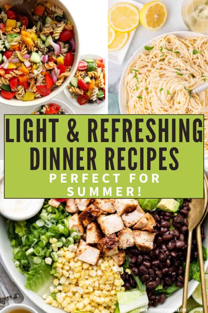 31 Light Dinner Recipes (Perfect for Summer!) | The Mommyhood Club