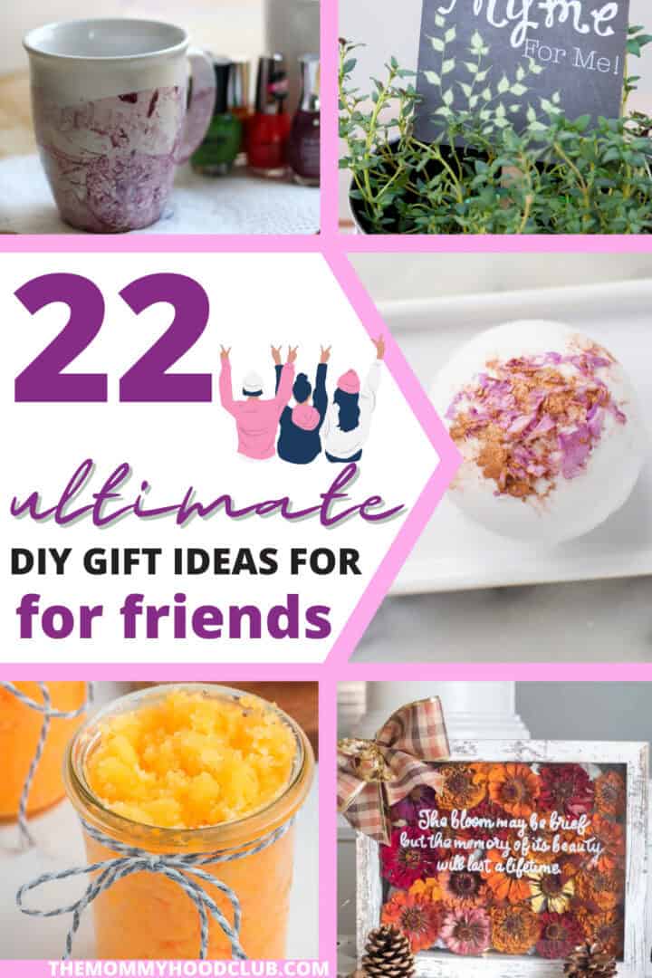 22 Fun and Easy DIY Gifts for Friends | The Mommyhood Club