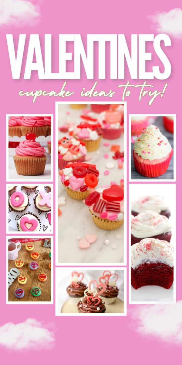 21 Valentine’s Day Cupcake Ideas