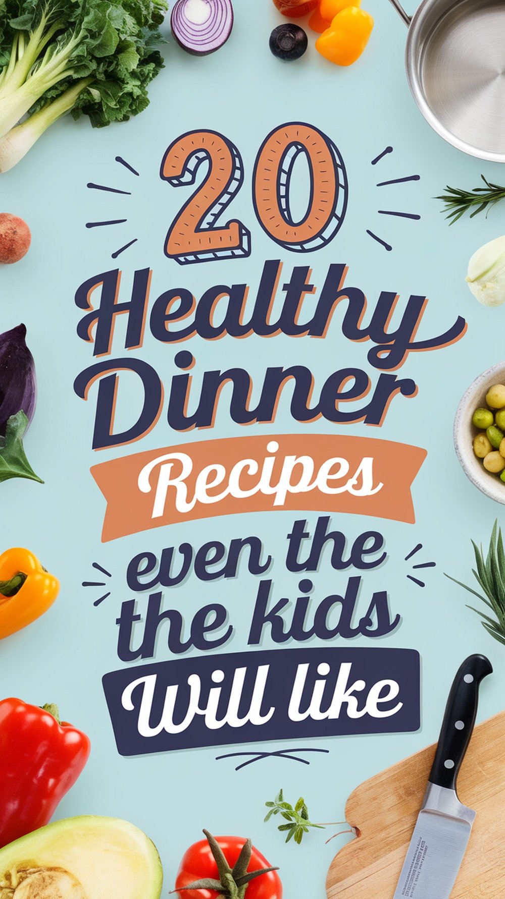 20 Healthy Dinner Recipes